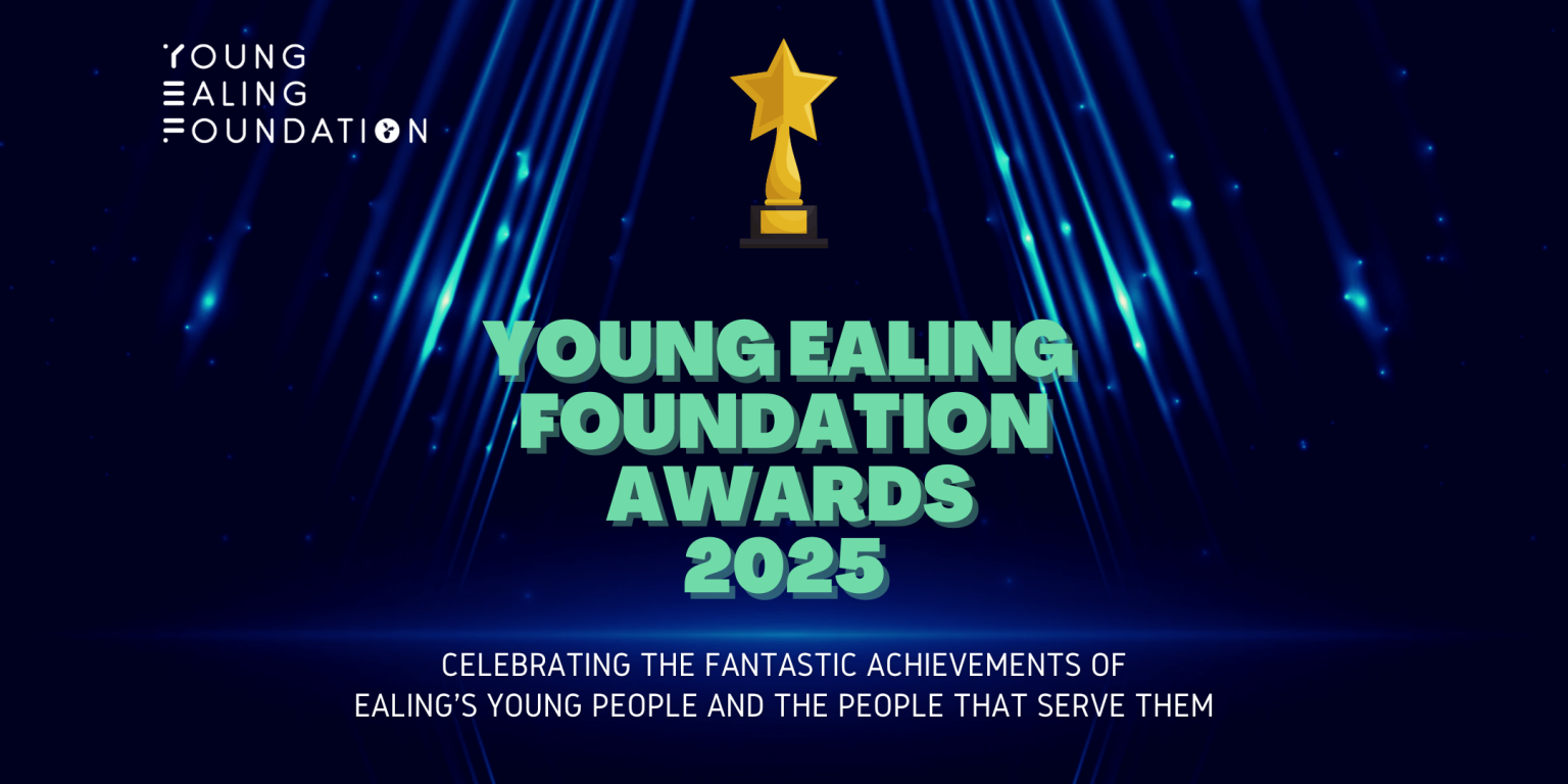 Nominations now open for 2025 Young Ealing Foundation Awards - EALING ...